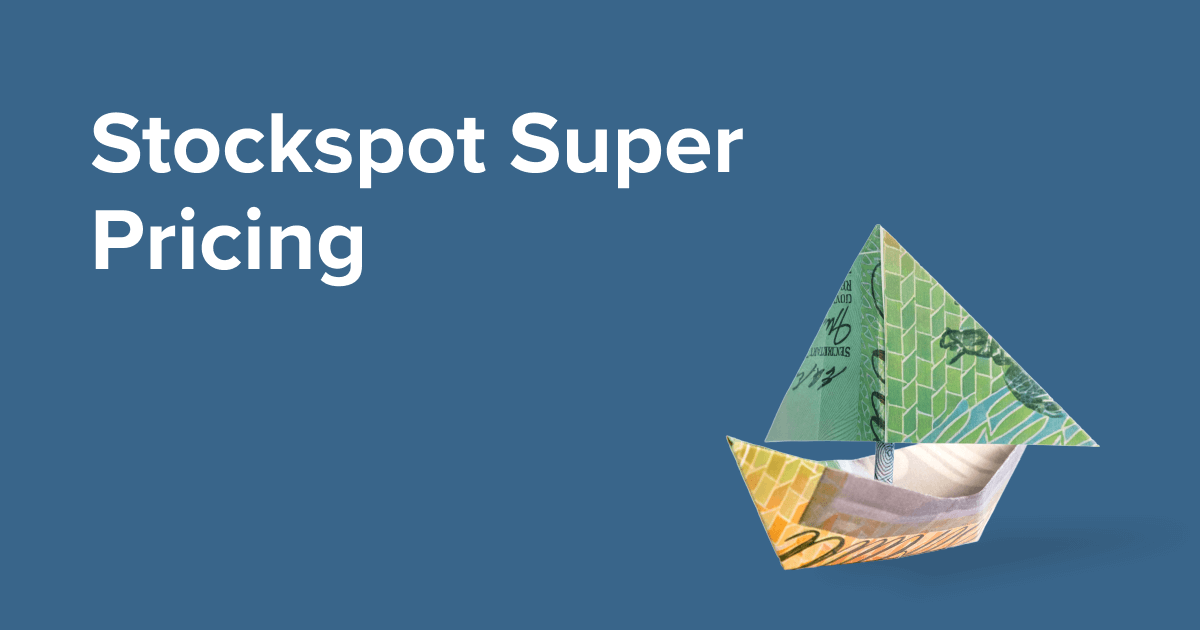 Stockspot Super | Pricing